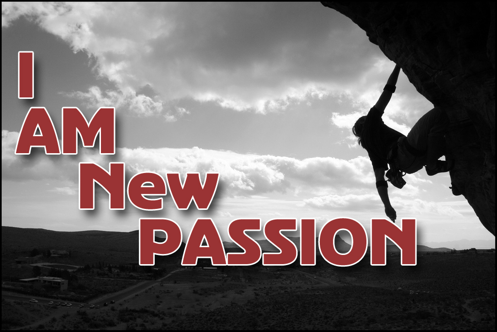 I Am New Passion